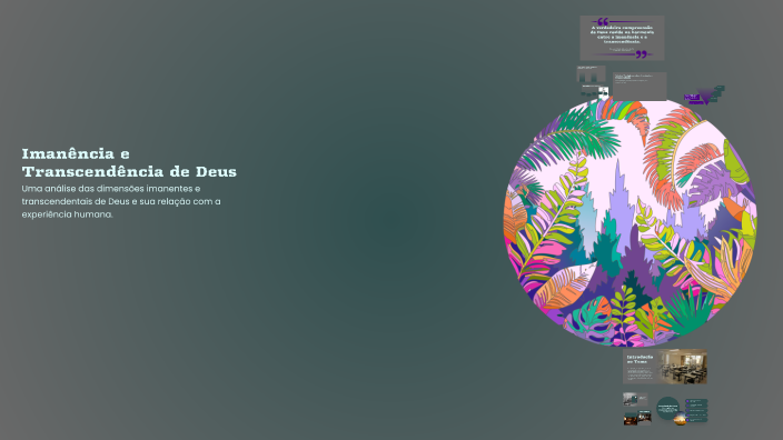 Imanência e Transcendência de Deus by SIMONE MONTEIRO MARQUES on Prezi
