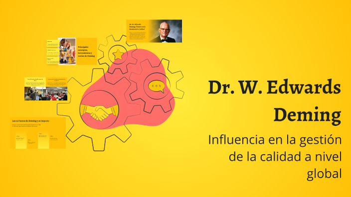 Dr. W. Edwards Deming by Neil Joshua Cary Ruiz on Prezi