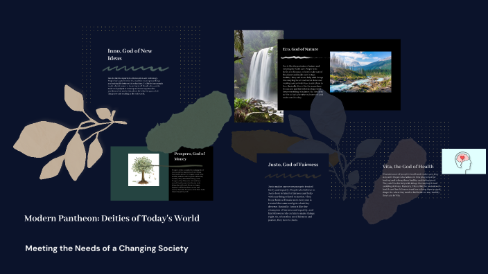 Modern Pantheon: Deities of Today's World by Jeanette Perez on Prezi