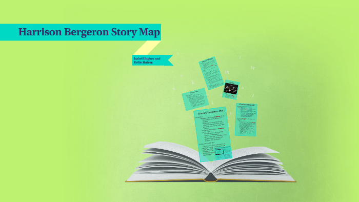 Harrison Bergeron Story Map by Kellie Halvey on Prezi
