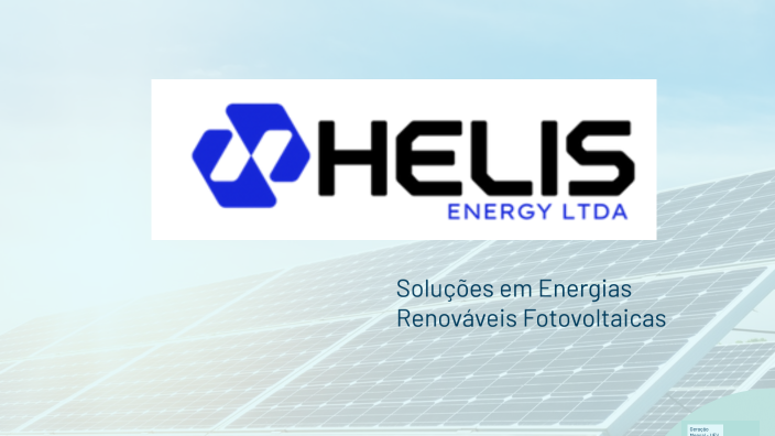 Helis Energy by Thiago Caparroz on Prezi
