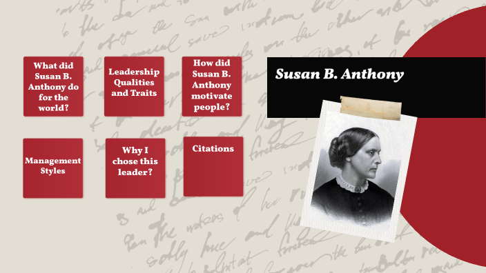 Susan B. Anthony Presentation by Kinsley Milner on Prezi