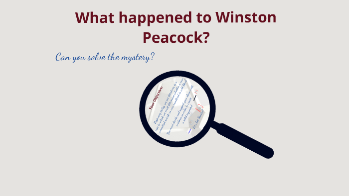 What happened to Winston Peacock? by Lisa Inglish on Prezi