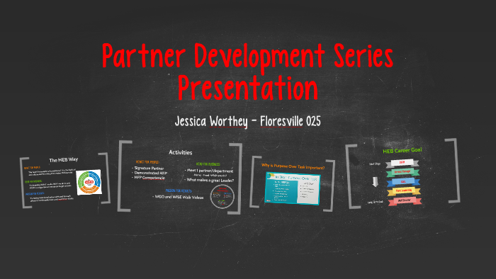 HEB Partner Development Series by jessica Worthey on Prezi