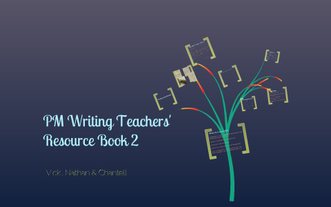 Analysing a Resource for Teaching Writing by Chantell Mckay on Prezi