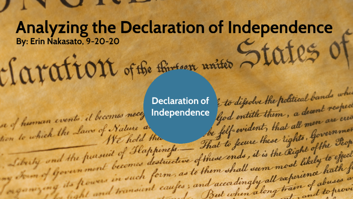 Analyzing the Declaration of Independence by Erin Nakasato on Prezi