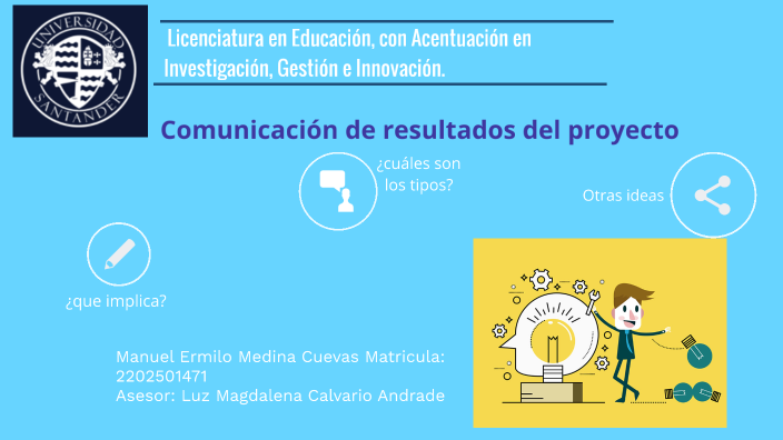 Comunicación de resultados del proyecto de investigación by maryori pe ...