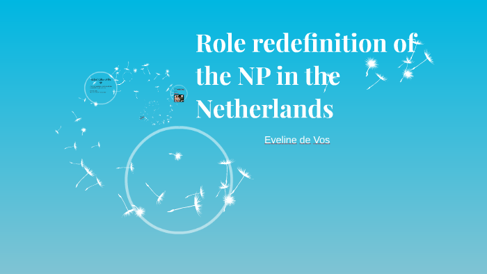 Role redefinition of the NP in the Netherlands by E. de Vos