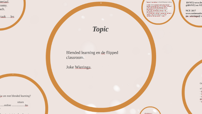 Blended learning en de flipped classroom. by Joke Wieringa on Prezi