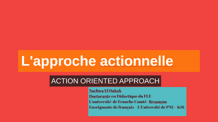 La perspective actionnelle by nashwa ELDAKAK on Prezi