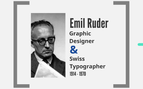 Emil Ruder - Swiss Type Designer by Taylor Jez