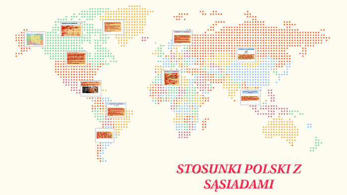 STOSUNKI POLSKI Z SĄSIADAMI by Martyna Banachowicz on Prezi