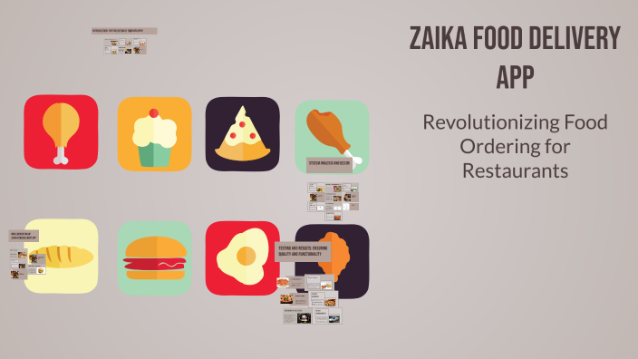 Zaika Food Delivery App by ashu mehra on Prezi