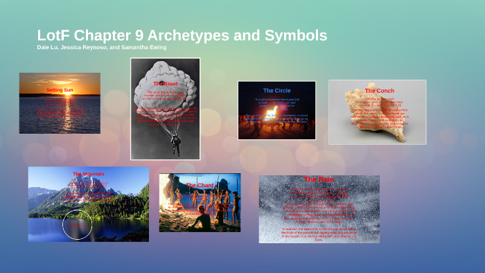 LotF Chapter 9 Archetpyes and Symbols by Dale Lu on Prezi