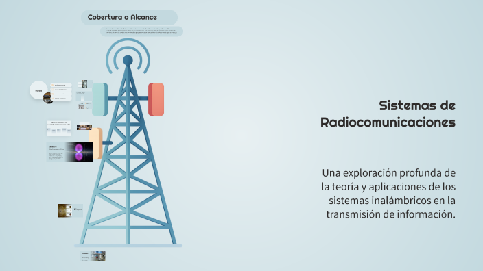 Sistemas de Radiocomunicaciones by Miryam Arteaga Martín on Prezi