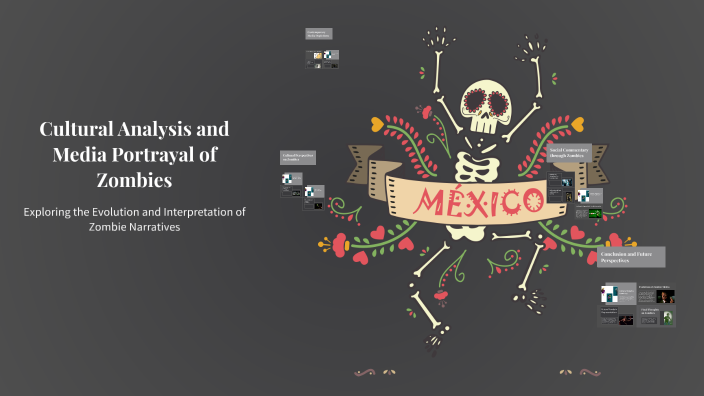 Cultural Analysis and Media Portrayal of Zombies by Emma Byrne on Prezi