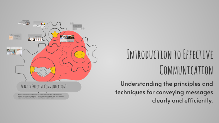 Introduction to Effective Communication by Sadie Schwartzman on Prezi