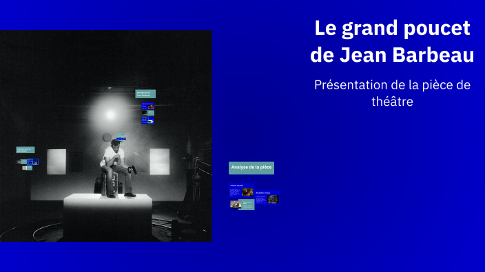 Le grand poucet de Jean Barbeau by Mia Nicol on Prezi
