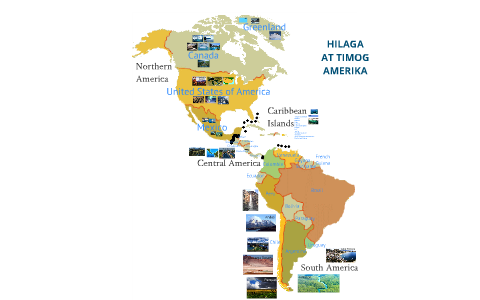 Hilaga at Timog Amerika by Xi Zuq on Prezi
