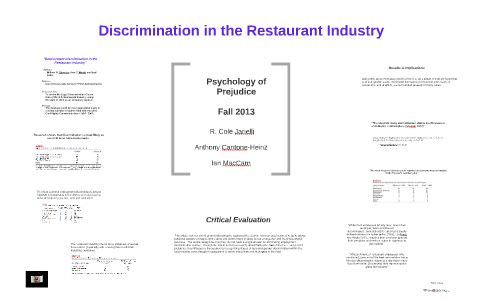 Discrimination in the Restaurant Industry by Robert Cole Janelli on Prezi