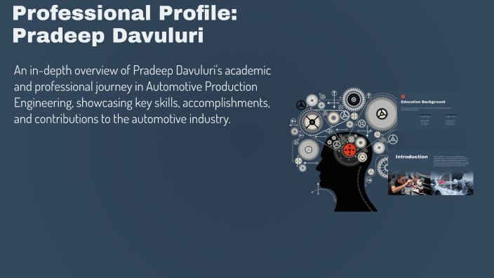 Professional Profile: Pradeep Davuluri by Pradeep Davuluri on Prezi