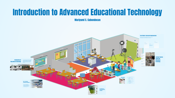 Introduction to Advanced Educational Technology by Mariyumi Cabondocan ...