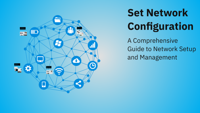 Set Network Configuration by Antonette Alvaro on Prezi