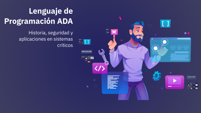 1. Lenguaje de Programación ADA by Walter Alexander Coto Anaya on Prezi