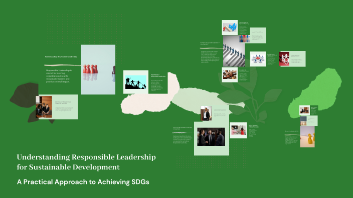 Understanding Responsible Leadership for Sustainable Development by ...