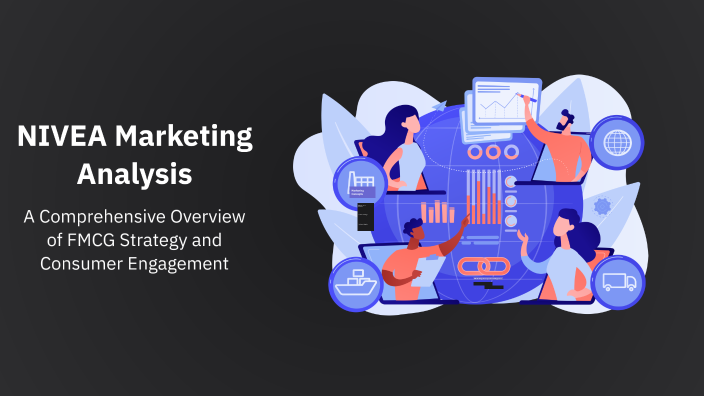 NIVEA Marketing Analysis by GOODWIN REX P URK20CM1010 on Prezi