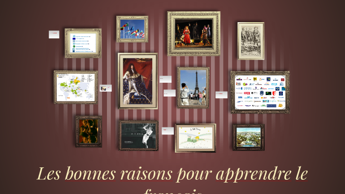Les bonnes raisons pour apprendre le français by Róża Zwolska on Prezi
