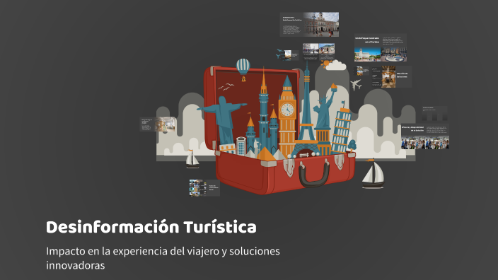 Desinformación Turística by cris araya on Prezi