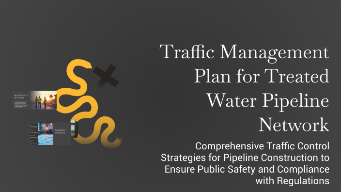 Traffic Management Plan for Treated Water Pipeline Network by Faisal ...