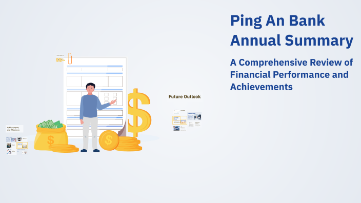 Ping An Bank Annual Summary by yingfeng ma on Prezi