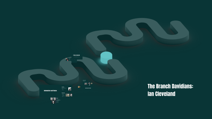 The Branch Davidians: A Cult History by Ian Cleveland on Prezi