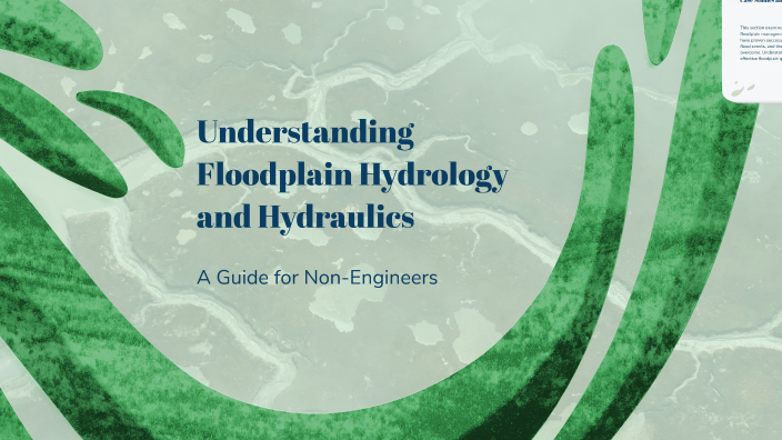 Understanding Floodplain Hydrology and Hydraulics by Joe Martinenza on ...