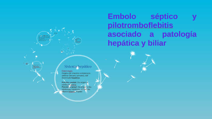 Embolo séptico y pilotromboflebitis asociado a patología hep by rocio ...