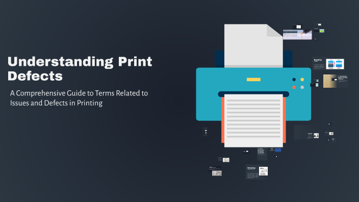 Module 10: Understanding Print Defects by Robyn Patrick on Prezi