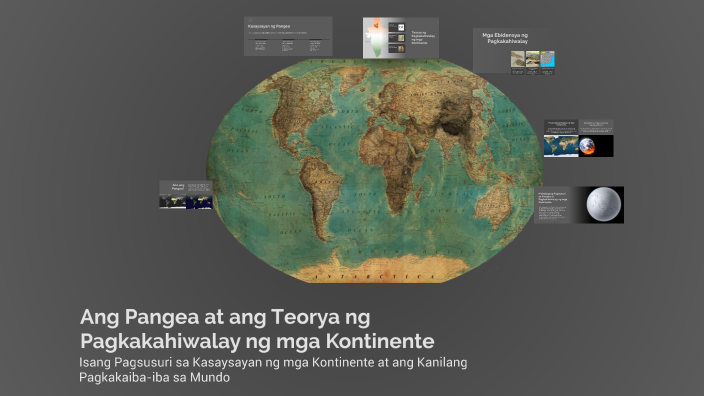 Ang Pangea at ang Teorya ng Pagkakahiwalay ng mga Kontinente by ...