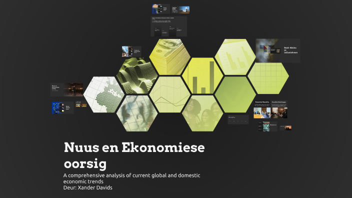 News and Economic Overview by Jaun-Paul Davids on Prezi