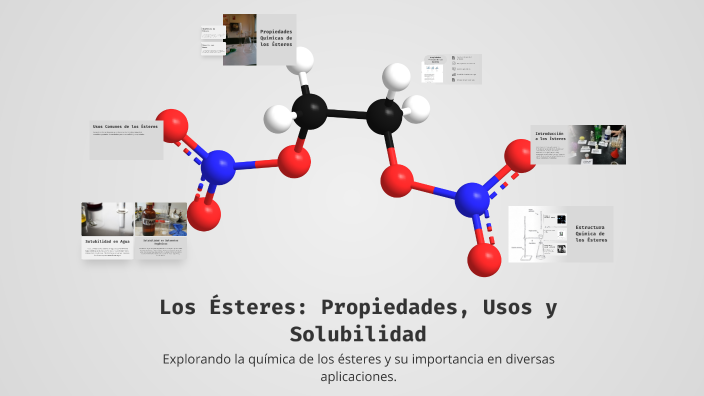 Los Ésteres: Propiedades, Usos y Solubilidad by Andy Fria on Prezi