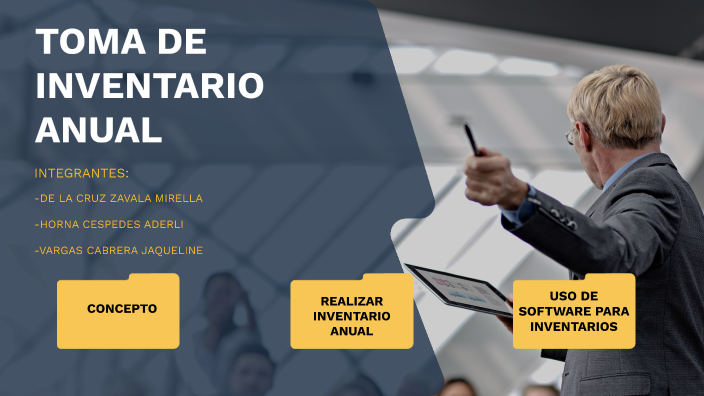 TOMA DE INVENTARIO ANUAL by mirella De la Cruz Zavala on Prezi