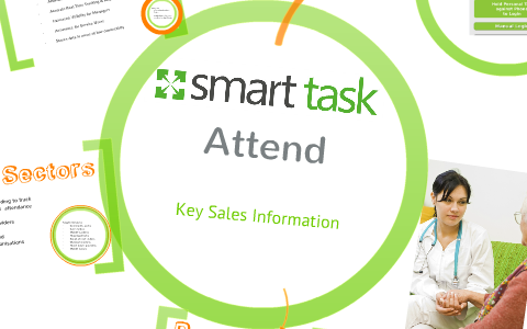 SmartTask Attend: Key Messages for maximising sales by amy Quayle on Prezi