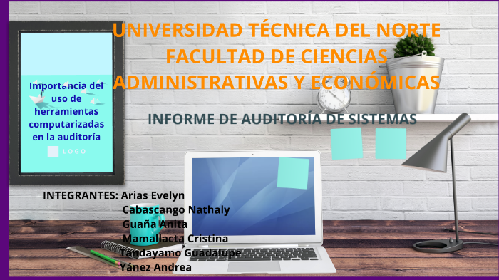 Informe de Auditoría Informática by Nathaly Cabascango on Prezi