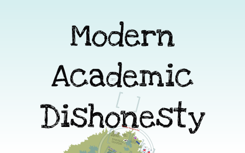 Modern Academic Dishonesty by Shannon Hassett on Prezi