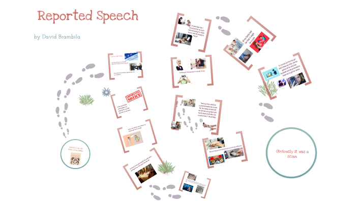 REPORTED SPEECH by David Brambila on Prezi