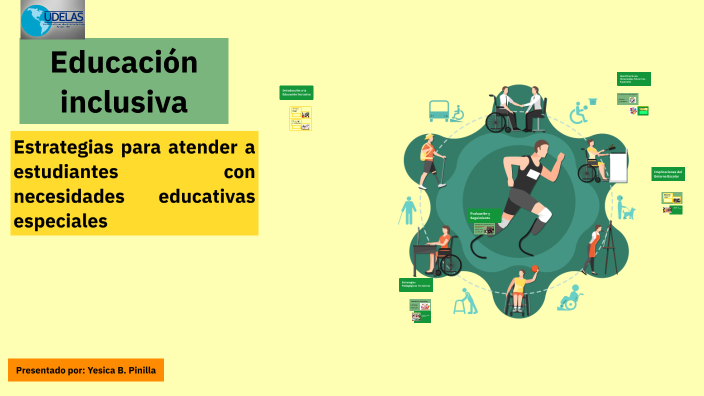 Educación inclusiva by Yesica Betzaida Pinilla Castillo on Prezi