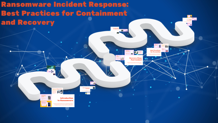 Ransomware Incident Response: Best Practices for Containment and ...
