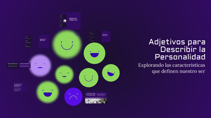 Adjetivos para Describir la Personalidad by Rafael Mercado on Prezi