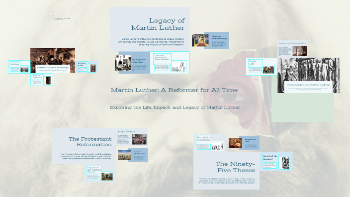 Martin Luther: A Reformer for All Time by Braylen Brown on Prezi